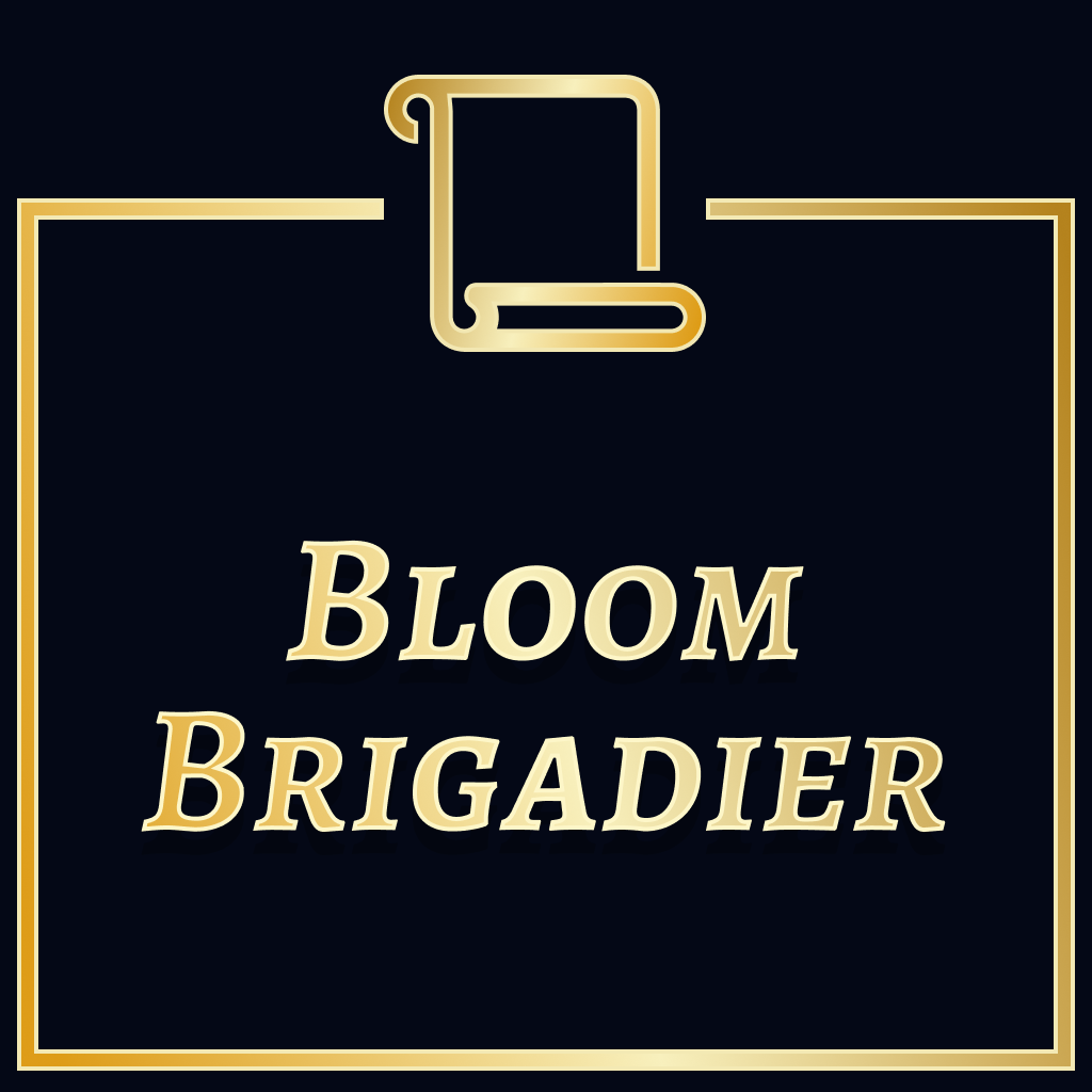 The Bloom Brigadier (Title) (Big Time) | Open Loot